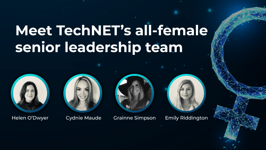 Meet TechNET’s all-female senior leadership team - TechNET IT Recruitment
